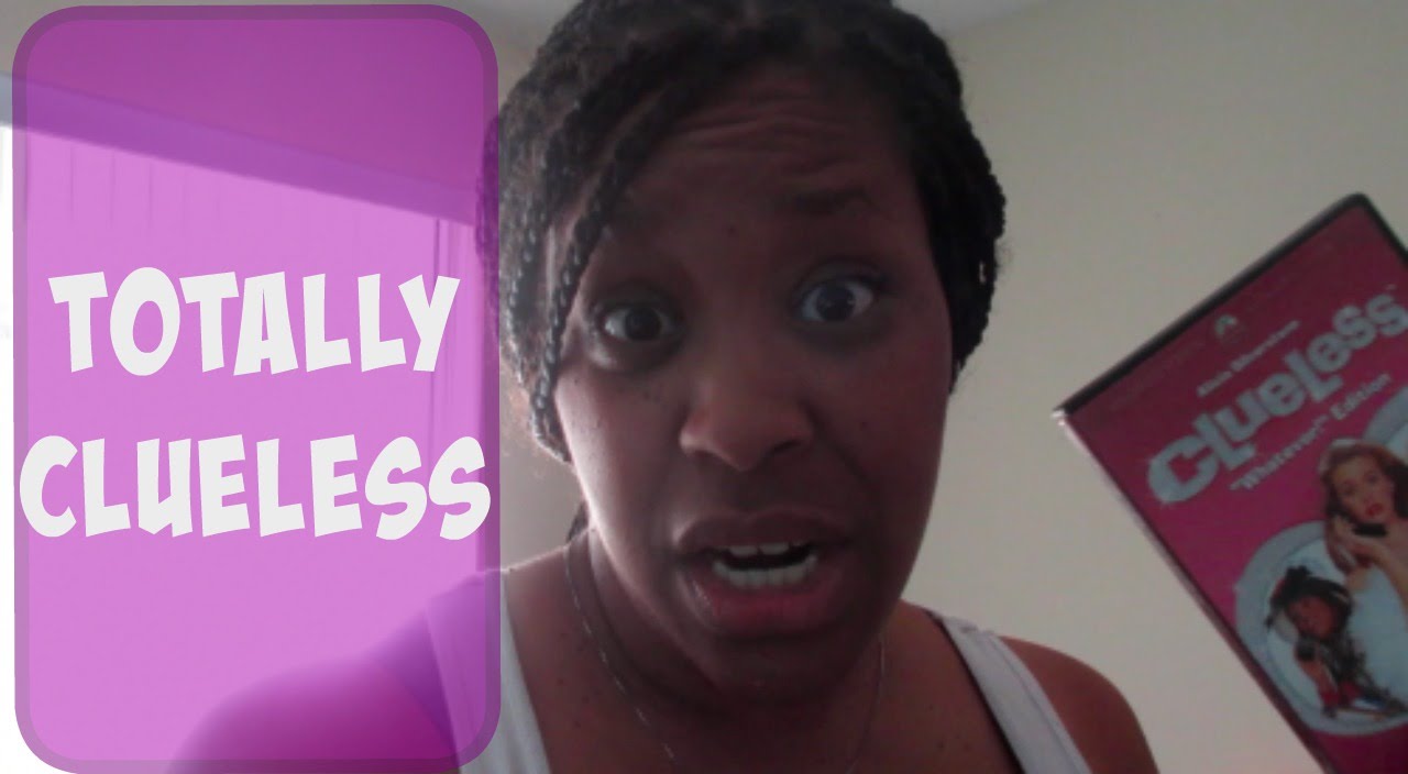Totally Clueless | FeScottTv - YouTube