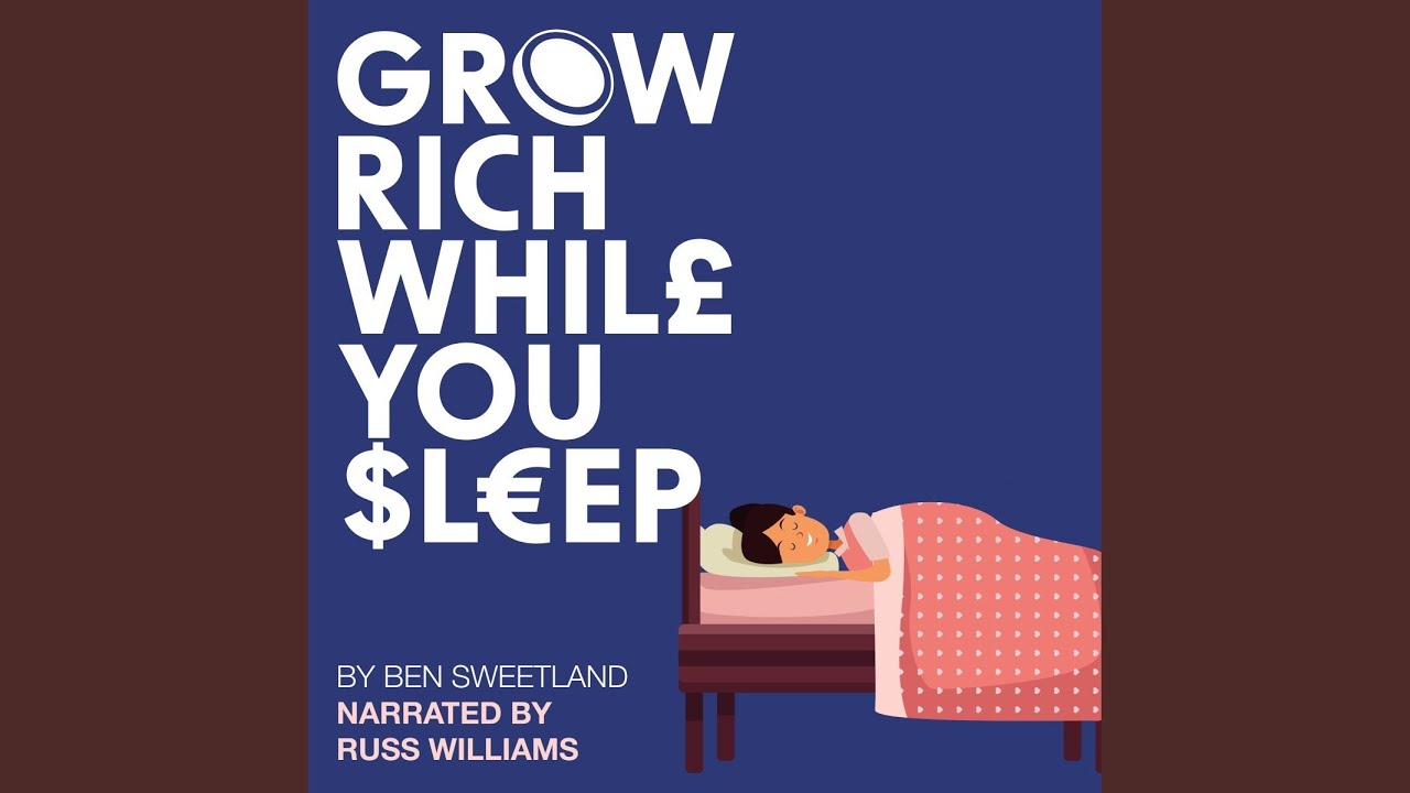 Riches an Interpretation.11 - Grow Rich While You Sleep - YouTube
