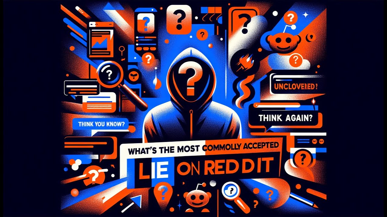 The Shocking Reddit Lie That Everyone Believes: Unveiling the Truth! (r ...