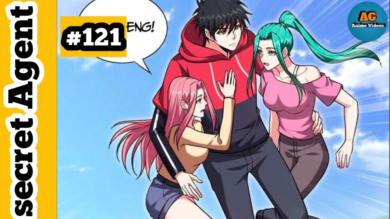Secret Agent and beautiful girl manga episode #121 in Hindi #AG manga ...