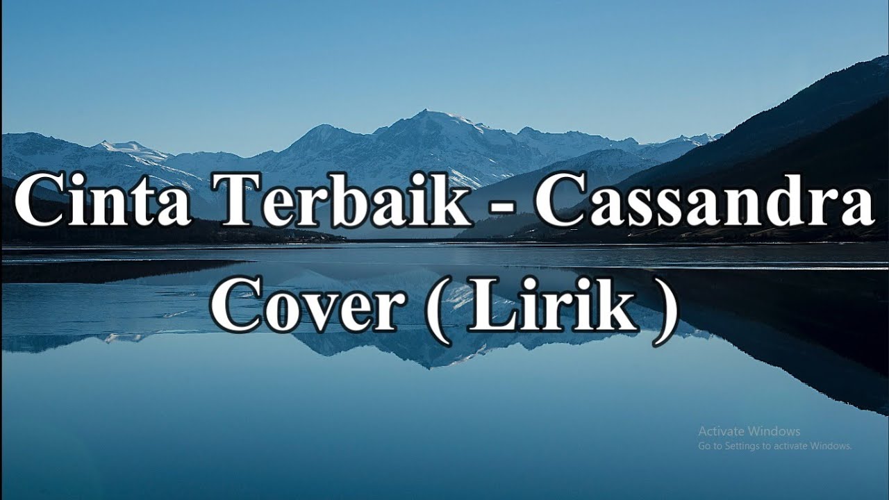 Cinta Terbaik - Cassandra _ Cover ( Lirik ) - YouTube