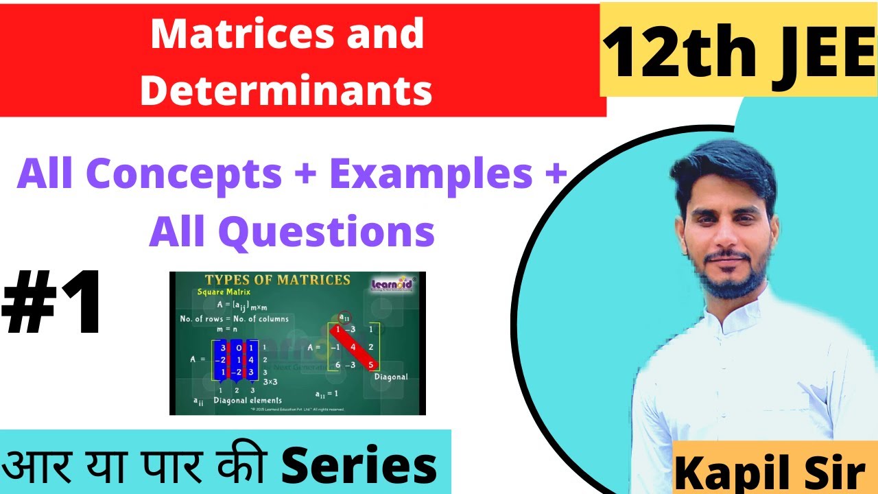 Matrices Class 12 Board |Chapter 3| RBSE JEE | JEE ADVANCE | part 1 ...