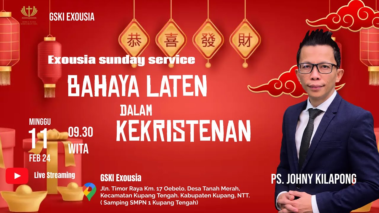 Exousia Sunday Service | Bahaya Laten dalam Kekristenan | Ps. Johny Kilapong | 11 Februari 2024 ...