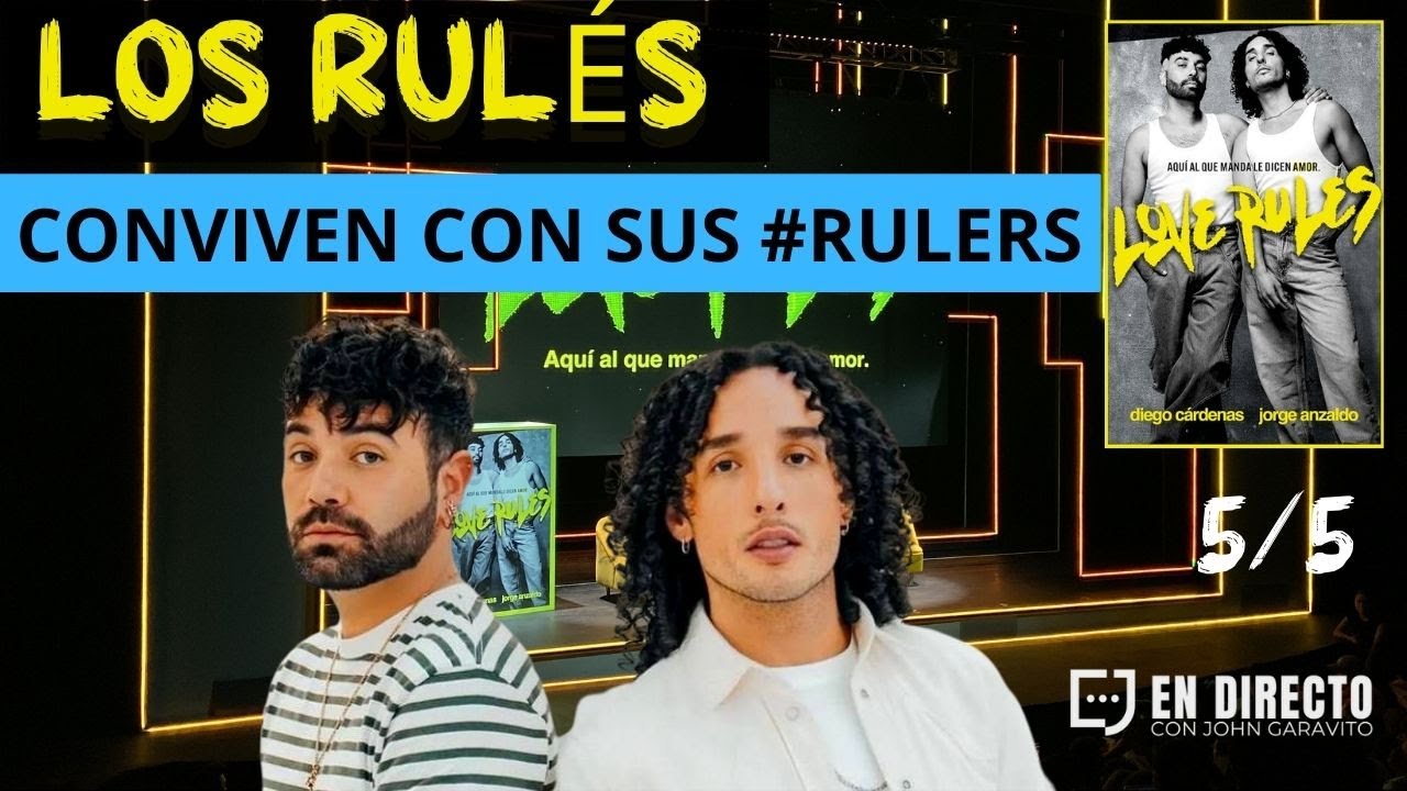 Los Rulés CONVIVEN con sus #Rulers en la presentación de #LoveRules # ...