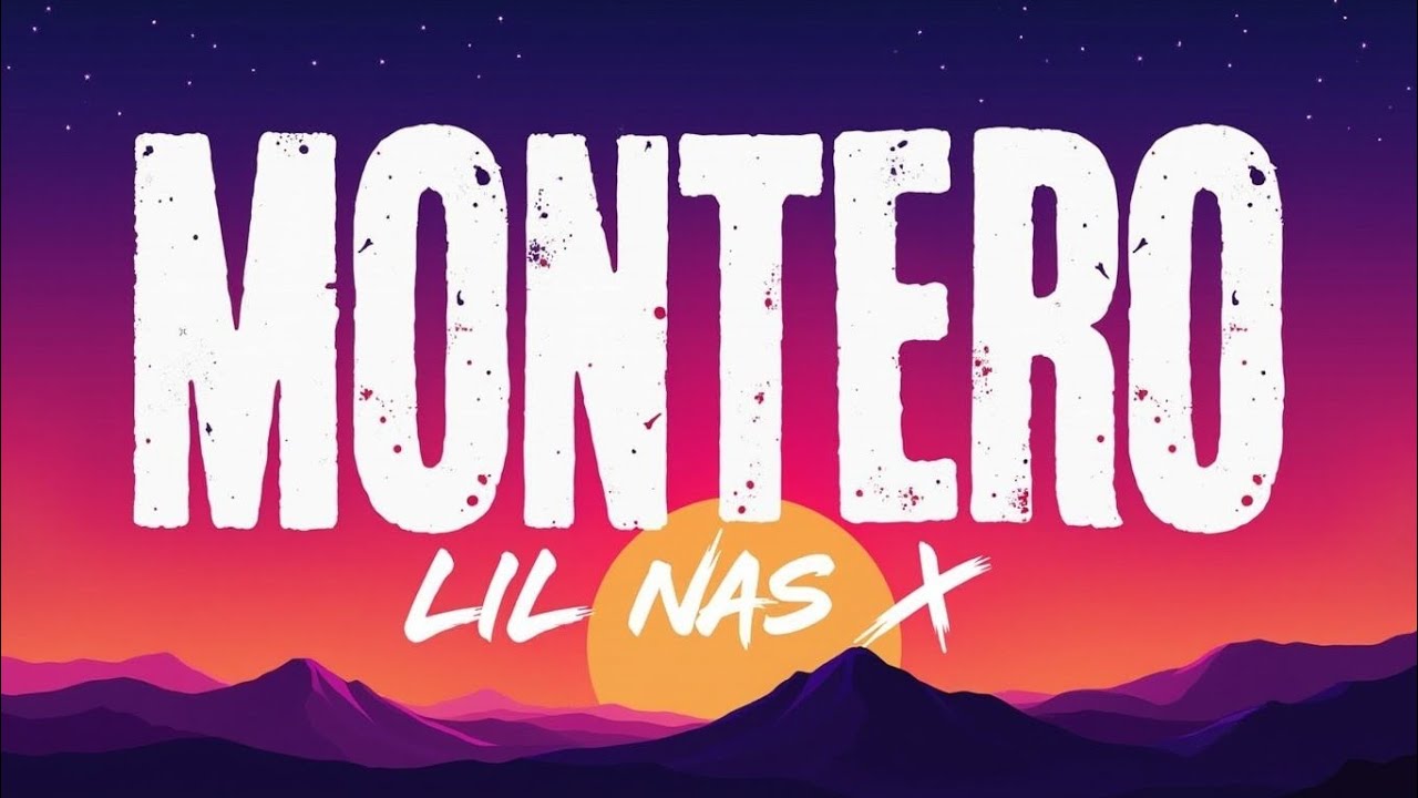 Lil Nas X – MONTERO (Lyrics) | Call Me By Your Name | Viral Pop Hit ...