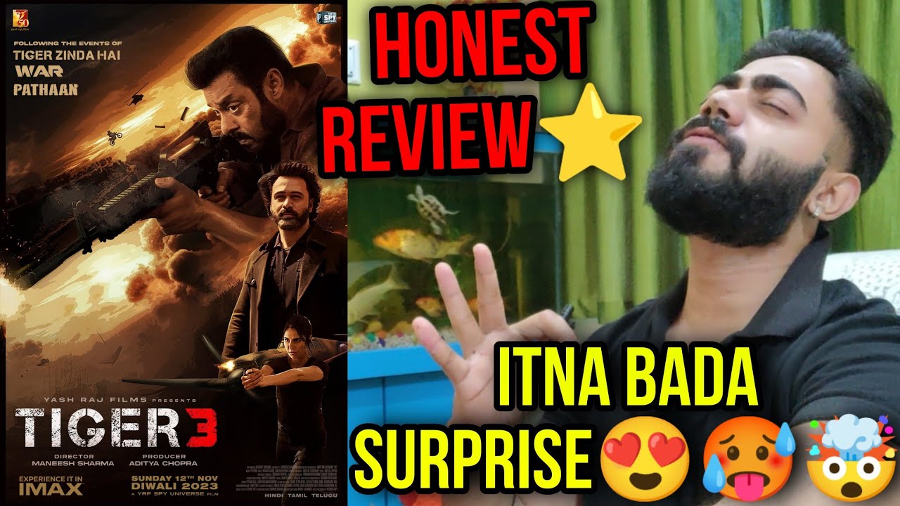 TIGER 3 FULL MOVIE REVIEW | TIGER 3 HONEST REVIEW | TIGER 3 QUICK ...