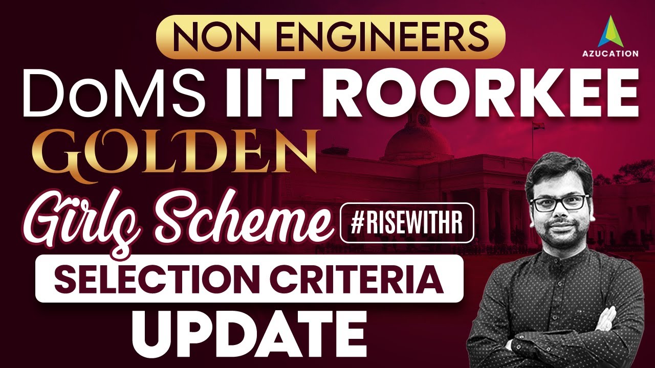 DoMS IIT Roorkee 2024-26 Selection Criteria, Safe Score, Cutoffs - Should You Fill or Not- RTI ...