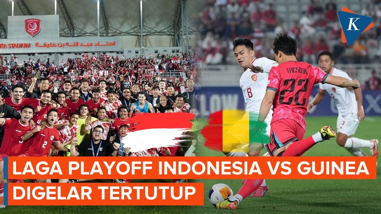 Alasan Timnas Indonesia Vs Guinea pada Playoff Olimpiade 2024 Digelar ...
