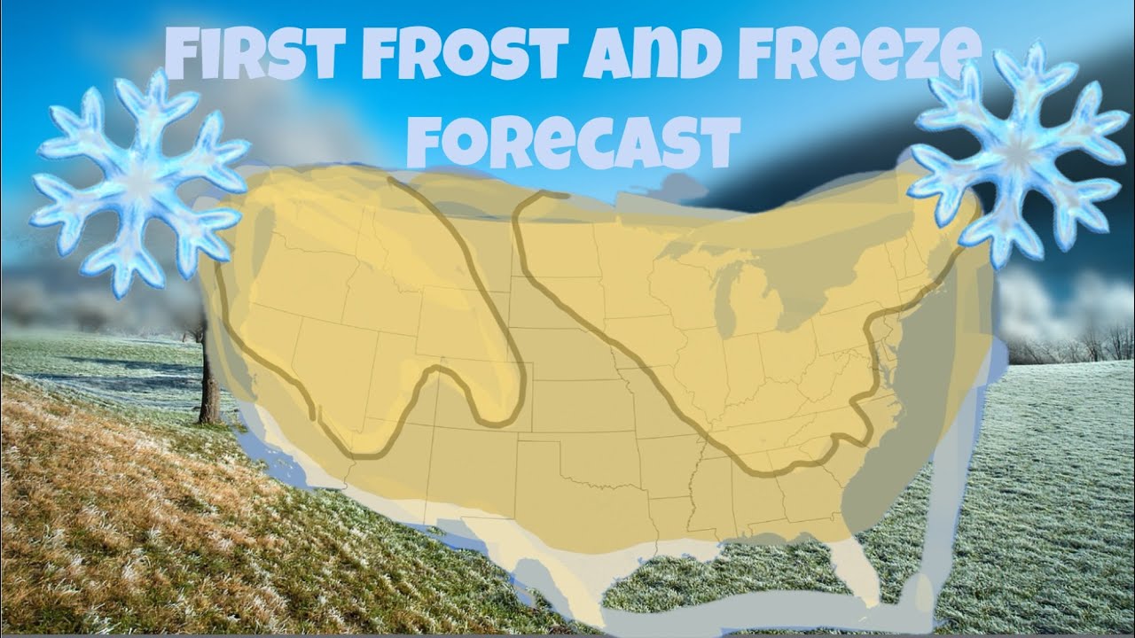 First frost and freeze forecast - YouTube