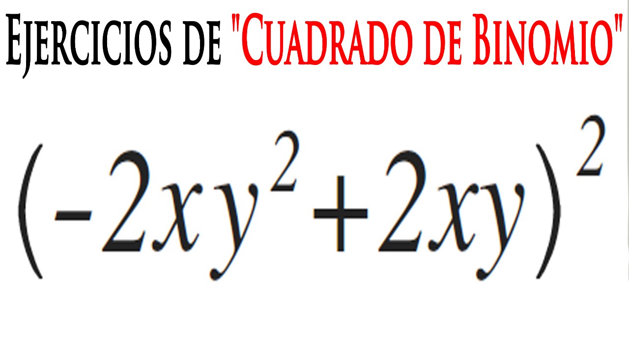 Binomio al Cuadrado o Cuadrado de Binomio - Ejercicio Resuelto #9 - YouTube