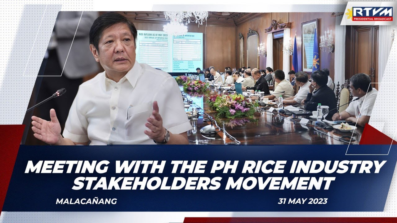Meeting with the Philippine Rice Industry Stakeholders Movement 05/31 ...