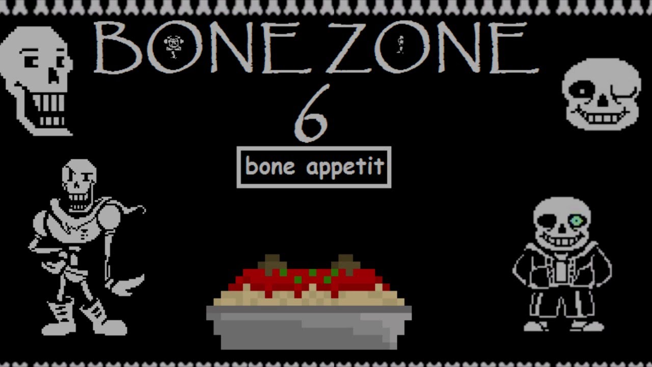 Undertale "The Bone Zone 6 - Bone Appetit" (An Undertale Dub ...