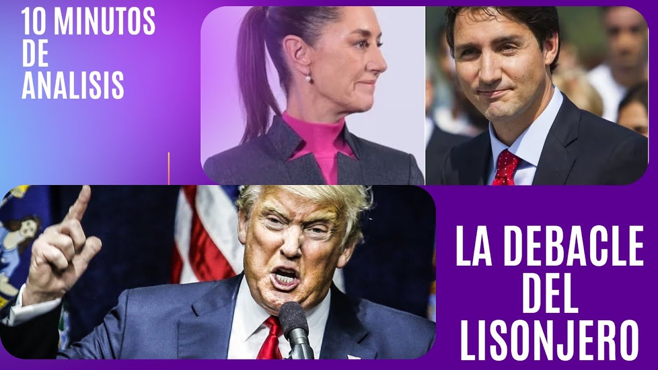 LA CAIDA DE JUSTIN TRUDEAU; NO VENDE SER LISONJERO CON TRUMP NI TRAIDOR ...