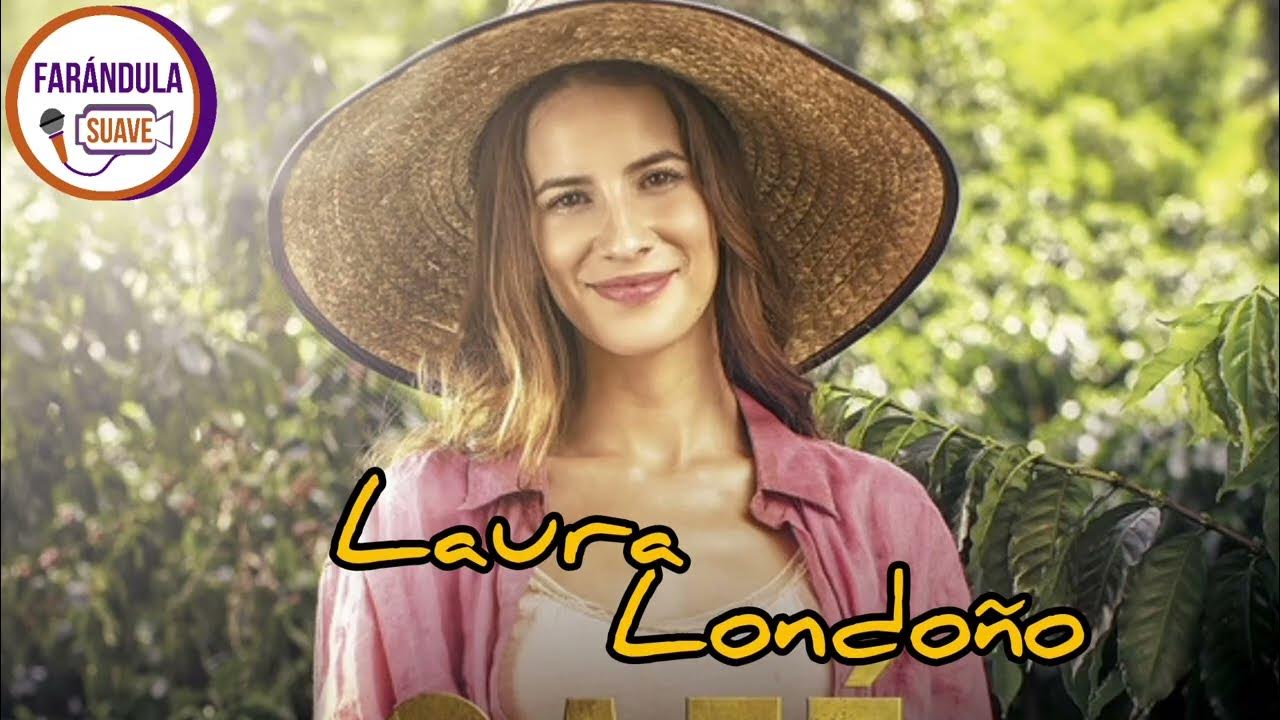 Laura Londoño "Fue un reto interpretar a Gaviota". - YouTube