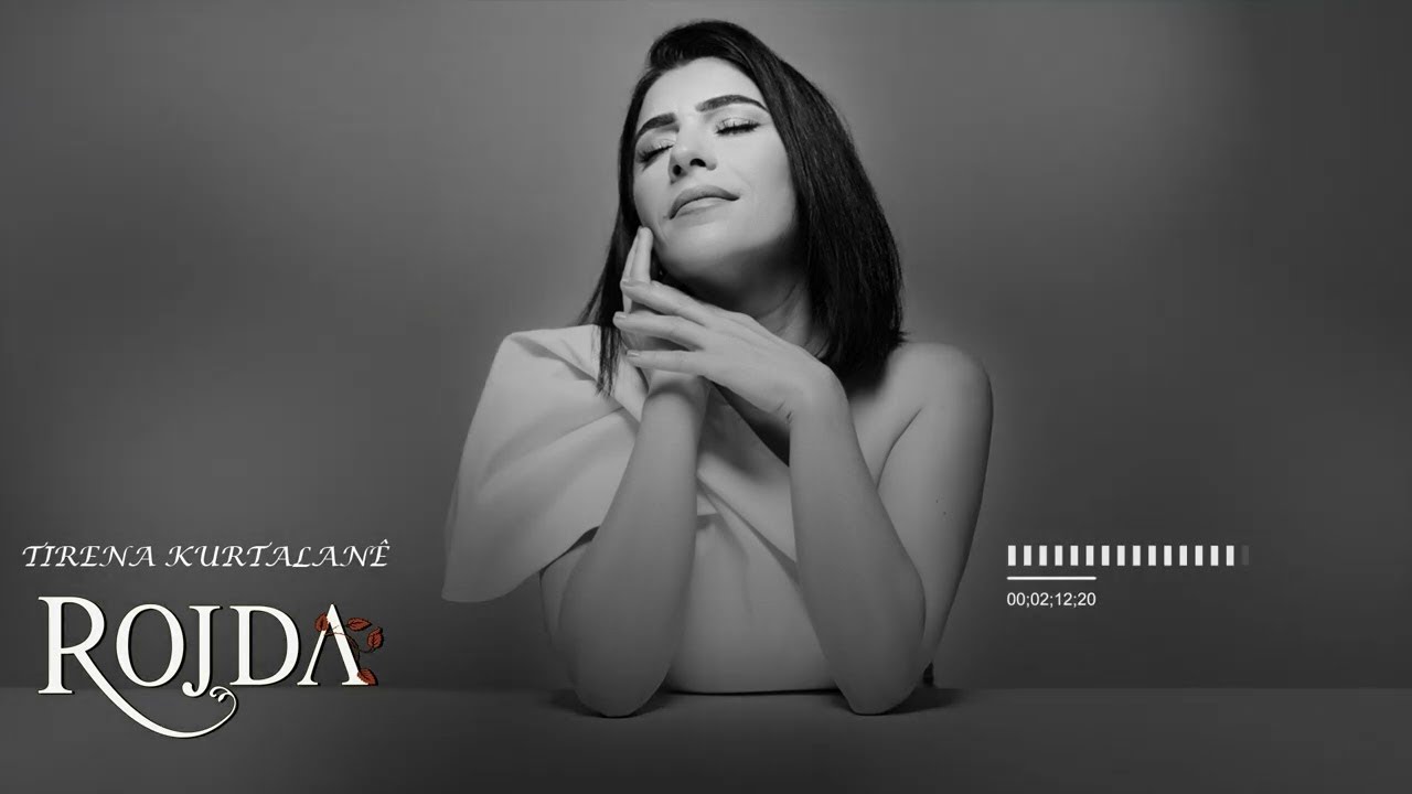 ROJDA - TIRÊNA KURTALANÊ [Official Music Video] - YouTube Music