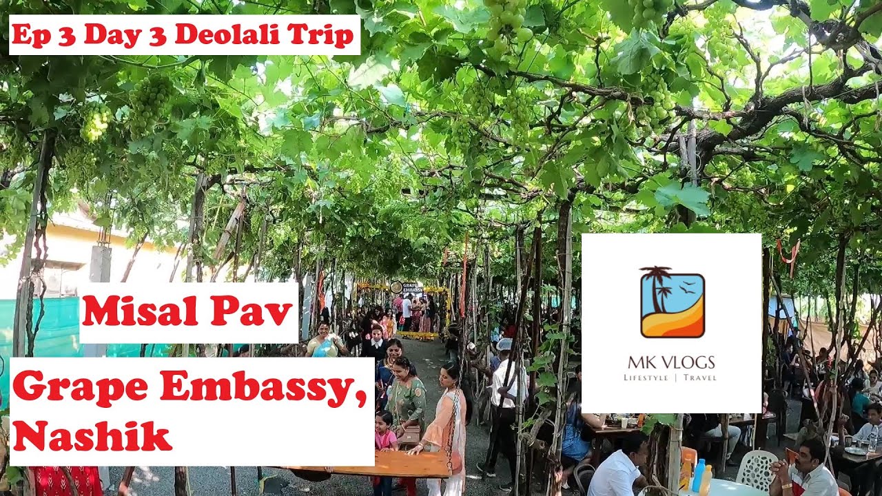 Ep 3 Day 3 in Deolali Nashik | Visit to Grape Embassy Restaurant ...