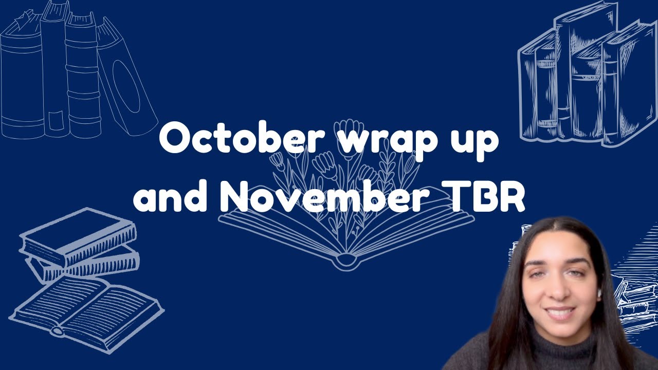 October wrap up and November TBR - YouTube