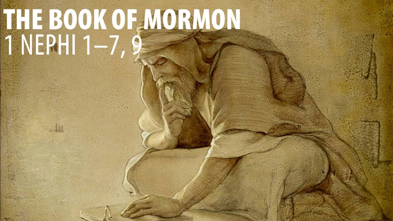 The Book of Mormon Lesson 3: 1 Nephi 1–7, 9 - YouTube