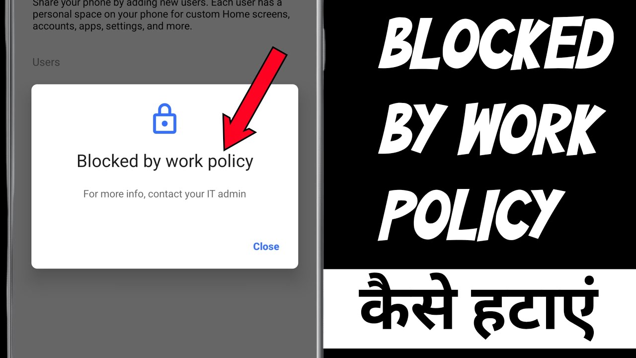 Blocked by work policy For more info, contact your IT admin Problem ...