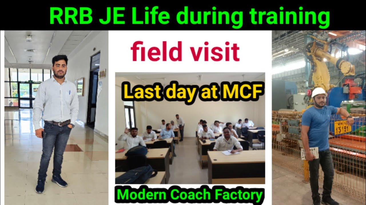 Modern Coach factory training completed || Now what next #RailwayJE ...