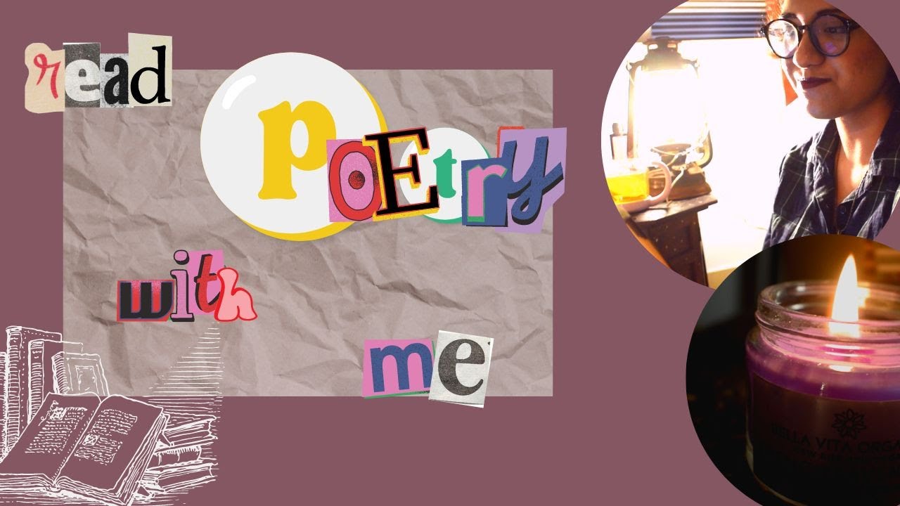 a chill poetry session (with some of my all-time favourites!!!) - YouTube