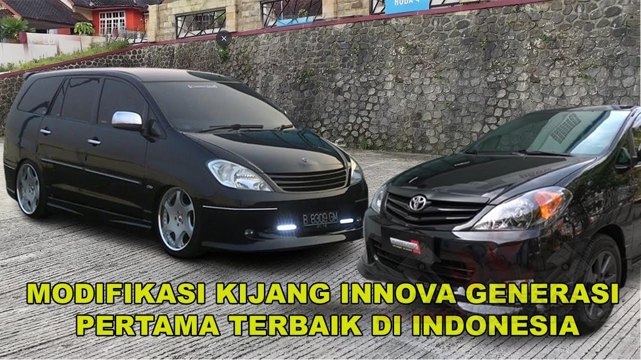 KUMPULAN MODIFIKASI KIJANG INNOVA GENERASI PERTAMA TERBAIK DI INDONESIA ...