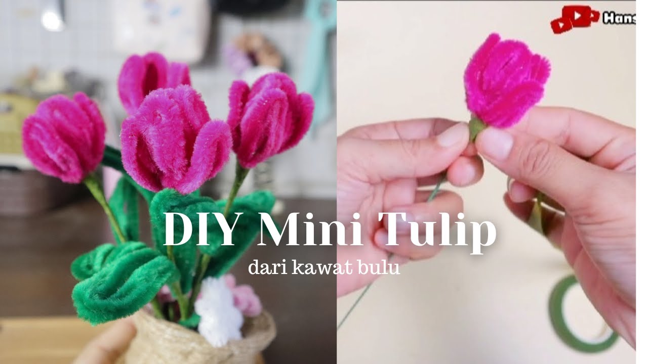 DIY Flowers- Pipe Cleaner Tulips | Cara Membuat Bunga Tulip dari Kawat ...