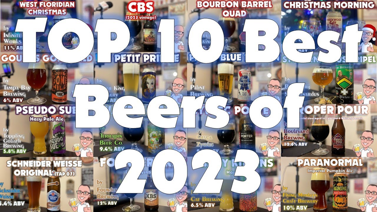 Top 10 Best Beers of 2023 - YouTube