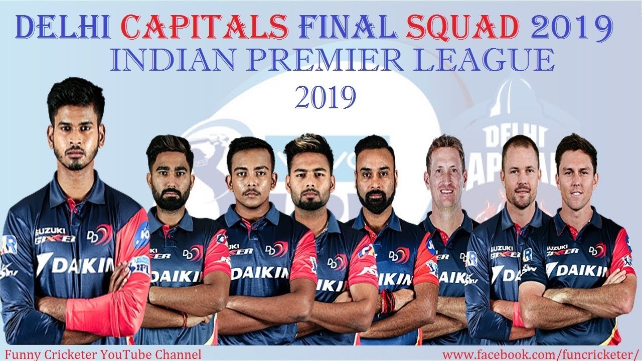 IPL 2019: Delhi Capitals Final Squad 2019 - YouTube