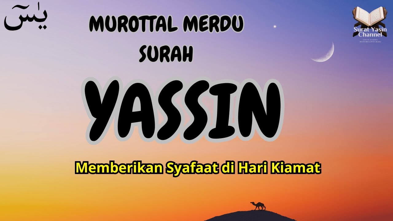 TERBARU Surah Yasin MERDU PELANCAR REZEKI - YouTube