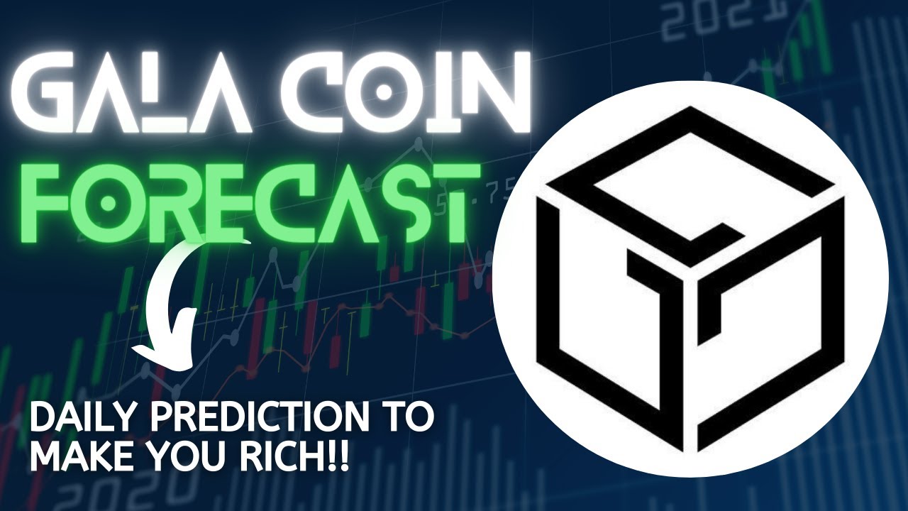 REVEALING GALA COIN TECHNICAL DAILY PRICE PREDICTION || GALA CRYPTO ...