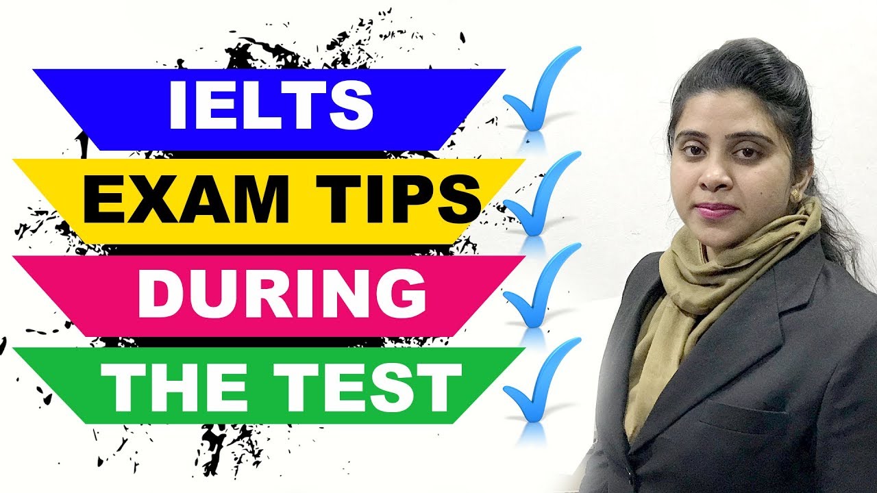 IELTS exam tips during the test - YouTube