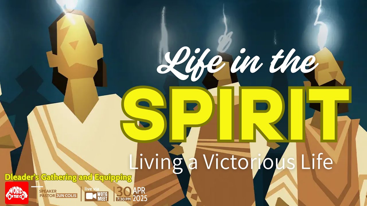 45. Life in the Spirit Part 1: Living A Victorious Life - YouTube
