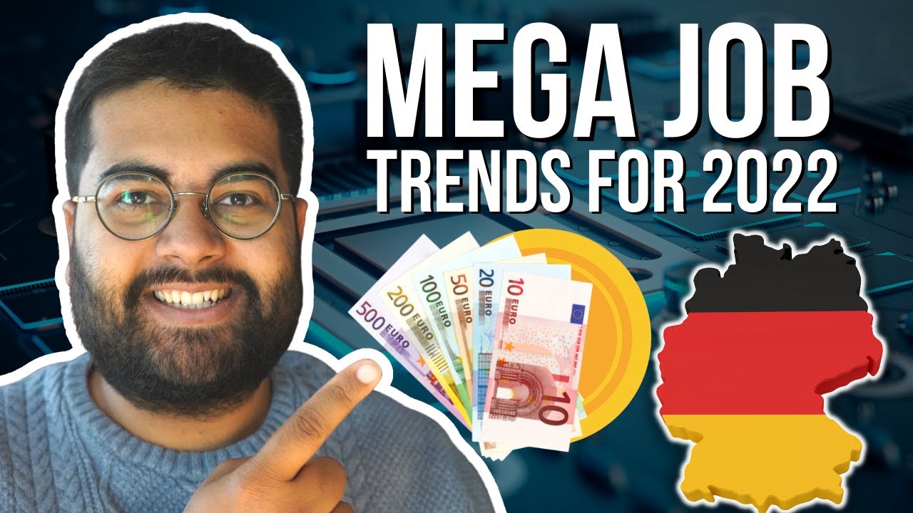 UPCOMING JOB TRENDS IN GERMANY FOR 2022 YouTube upcoming-job-trends-in-germany-for-2022-youtube