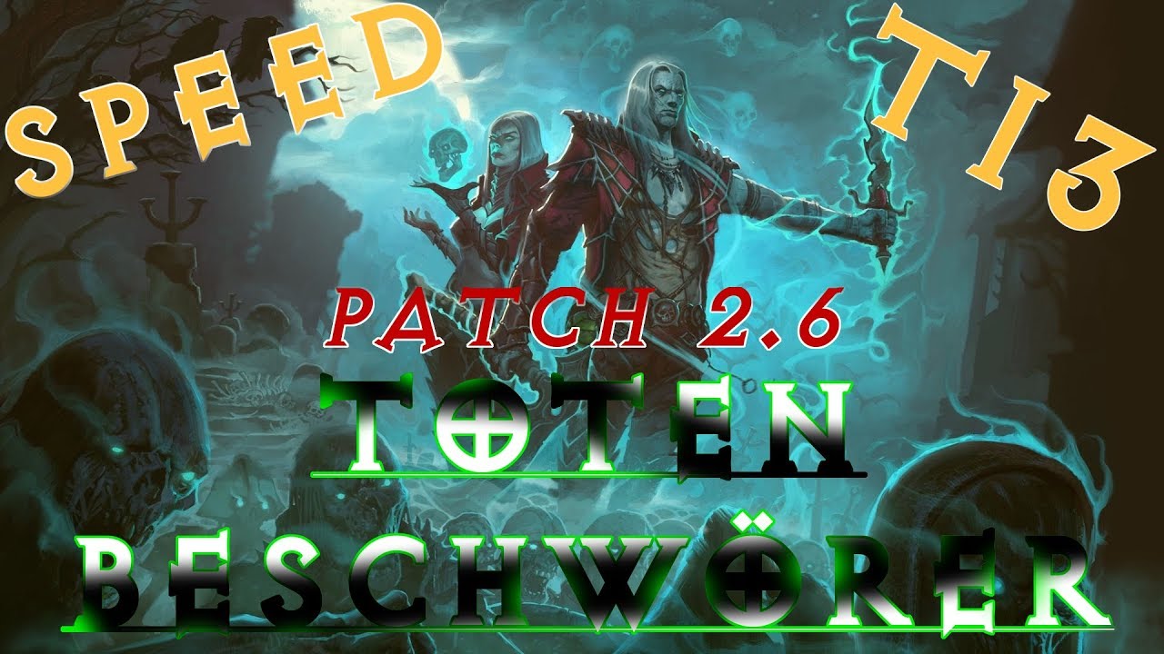 Diablo 3 - Speedfarm Build Totenbeschwörer - Rathmas Set - T13 - Patch ...