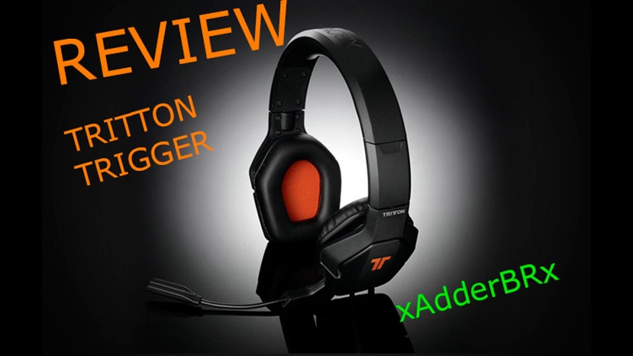 Review Headset TRITTON TRIGGER - xAdderBRx - YouTube