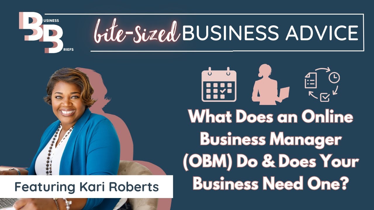 What Does an Online Business Manager (OBM) Do & Does Your Business Need ...