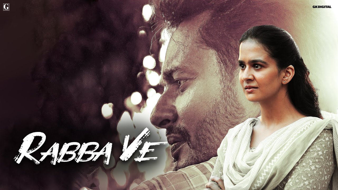 Rabba Ve (Full Song) Jyoti Nooran - Dev Kharoud - Roopi Gill - New ...