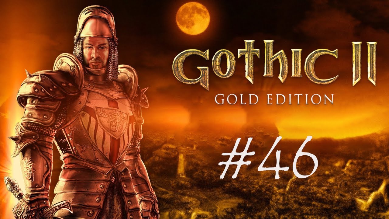 Gothic 2 Gold Znovu po letech 46 - Greg je zpět - YouTube