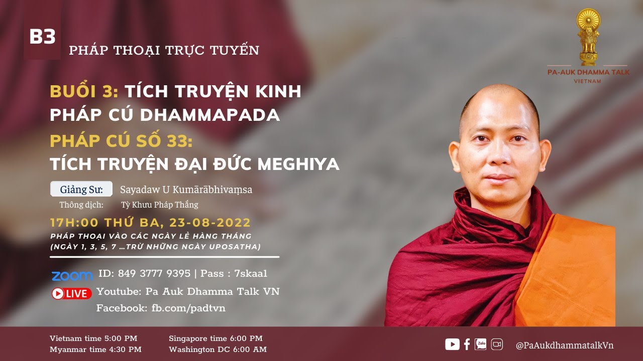 Buổi 3 - Tích Truyện Đại Đức Meghiya - Kinh Pháp Cú Dhammapada - YouTube