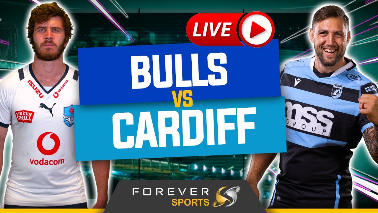 BULLS VS CARDIFF LIVE! | URC Watchalong | Forever Rugby - YouTube