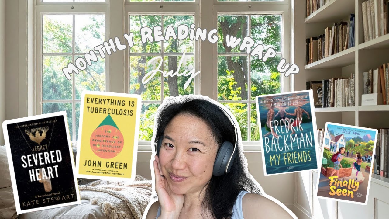 July Reading Wrap-Up 📚 From 10/5 Star Faves to Books I Almost DNF’d ...
