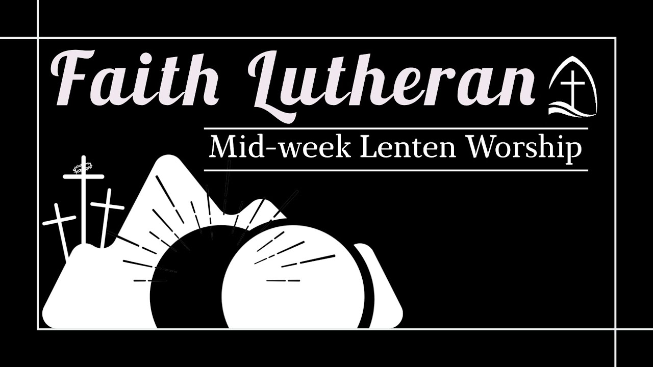 Wednesday, April 9, 2025 Mid-week Lenten Worship with guest Pastor ...