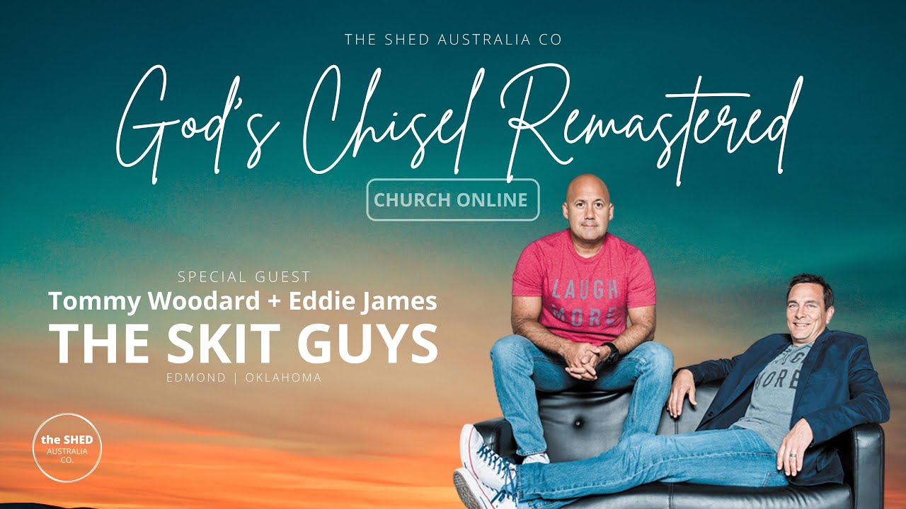 God's Chisel Remastered | The Skit Guys | The Shed Australia Co - YouTube