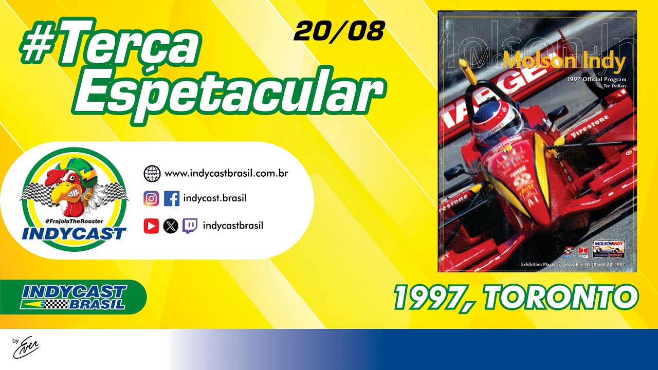 IndyCast Brasil #Lembranças #TerçaEspetacular - GP Toronto 1997 - YouTube