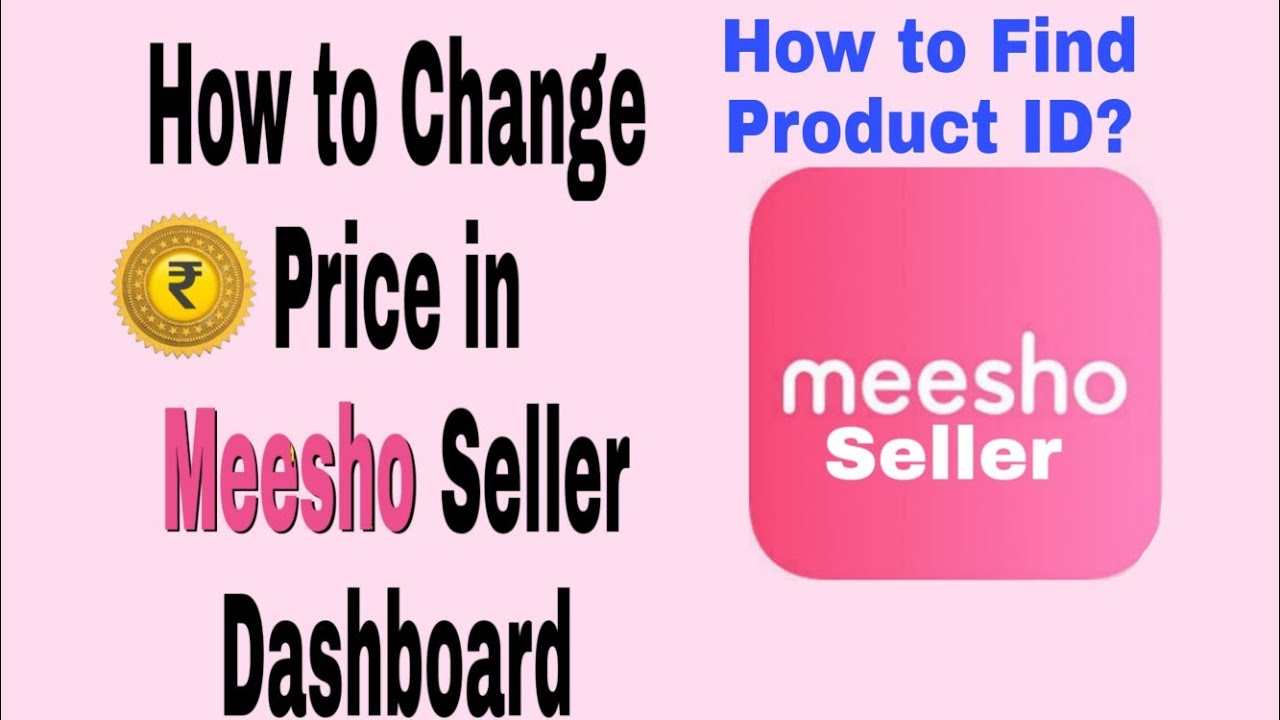 How to Change Product Price in Meesho Seller Dashboard. Know about ...