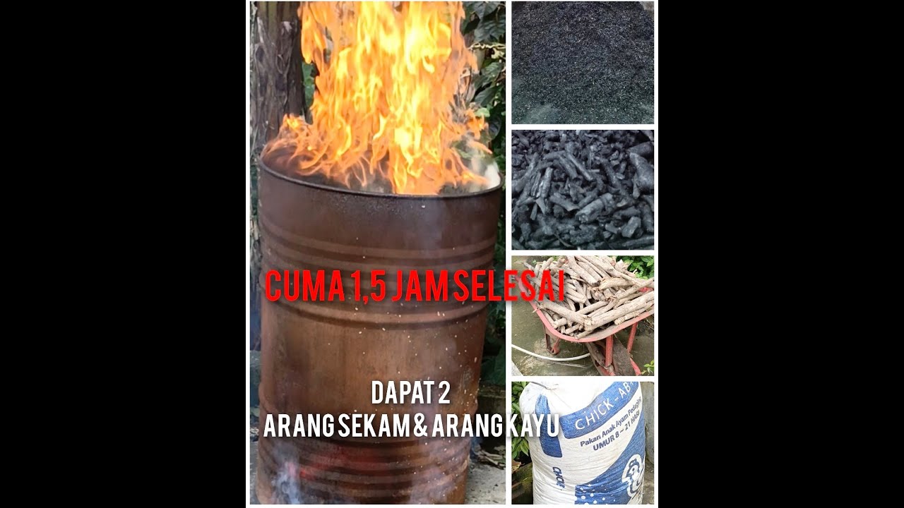Pembuatan arang kayu dalam drum - YouTube