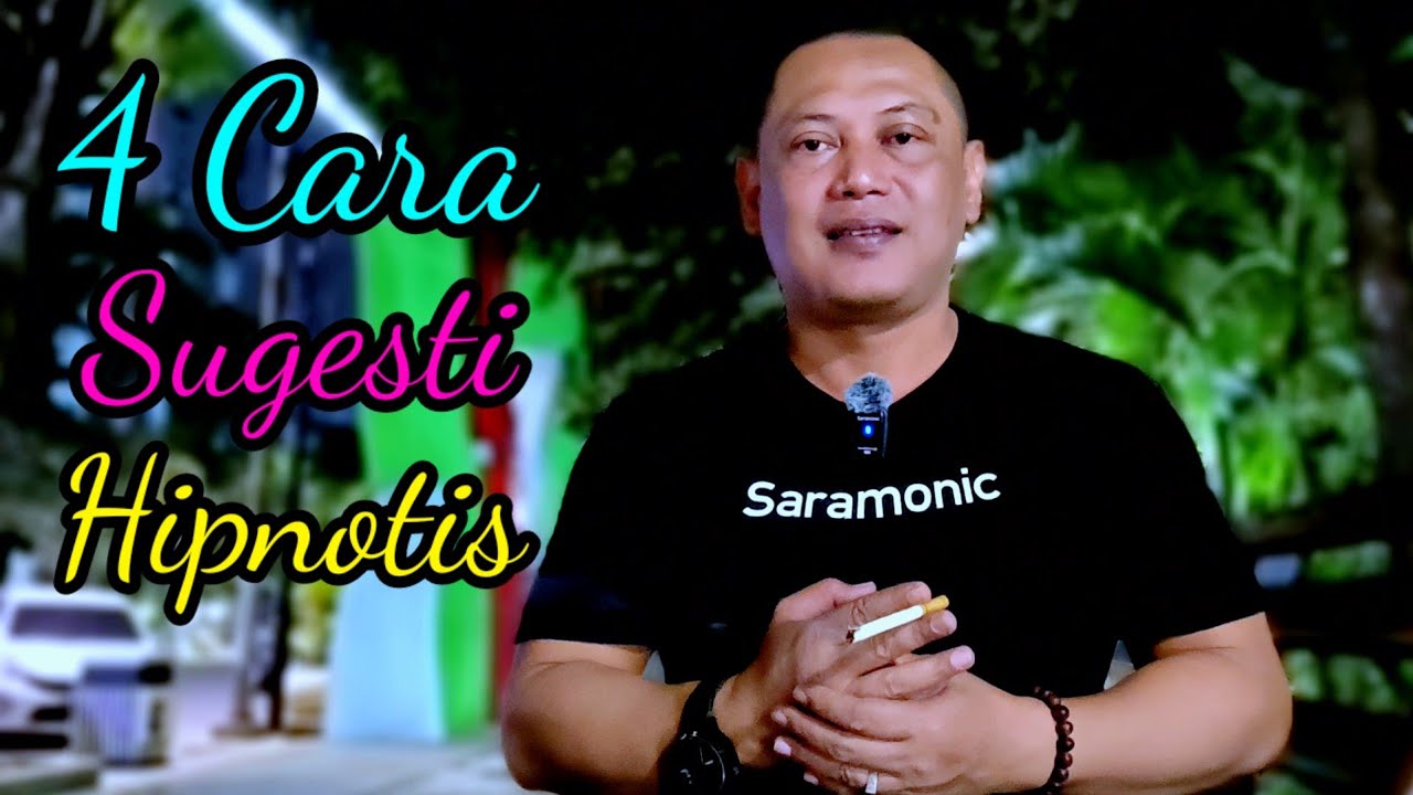 4 Cara Memberikan Sugesti Hipnotis Yang Benar Dan Mudah - YouTube