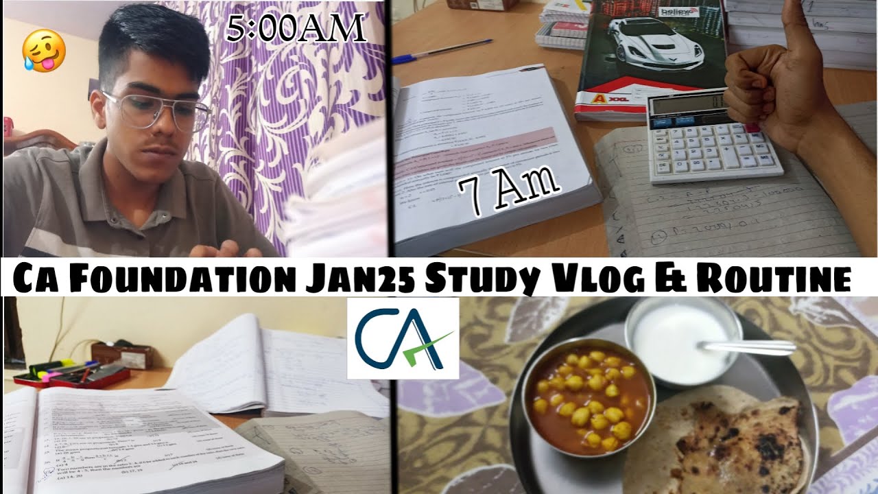 CA Foundation Jan25 Student Study Routine & Vlog👀!! *Study Routine* For ...