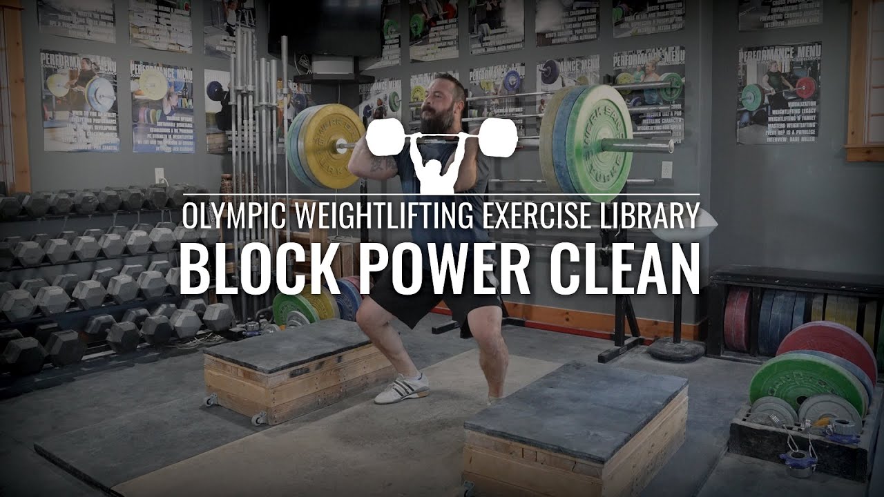 Block Power Clean | Olympic Weightlifting Exercise Library - YouTube